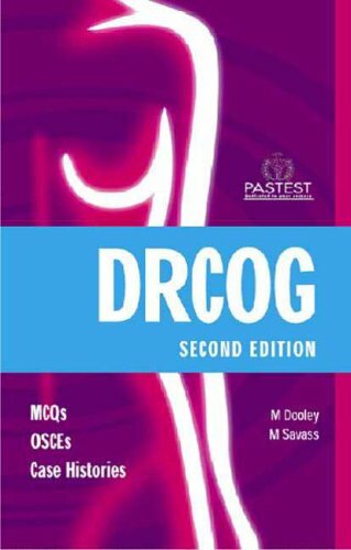 DRCOG Practice Exams: MCQs, OSCEs and Case Histories by Savvas, M ...