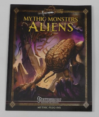 Mythic Monsters: Aliens RPG Supplement - Legendary Games - Pathfinder ...