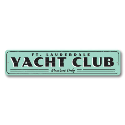 Yacht Club Sign, Personalized Members Only Sign, Custom Beach Metal ...