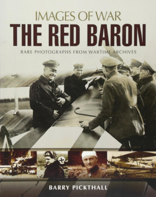 Barry Pickthall / The Red Baron Images of War 2016 | eBay