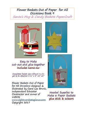 Flower Baskets Out of Paper for All Occasions Book 9 : Santas Mug and ...