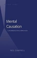 Mental Causation von Neil Campbell (2008, Gebundene Ausgabe) online kaufen | eBay.de