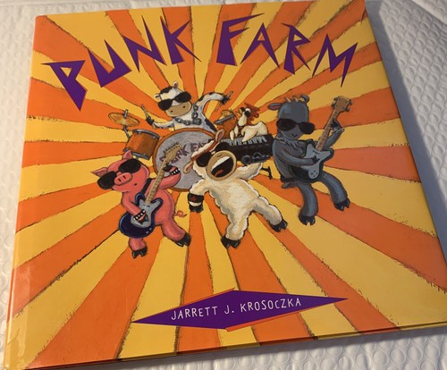 Punk Farm by Jarrett J. Krosoczka (2005, Hardcover) 9780375824296| eBay