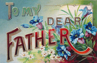 To My Dear Father Large Letter Greeting Postcard Copy | eBay