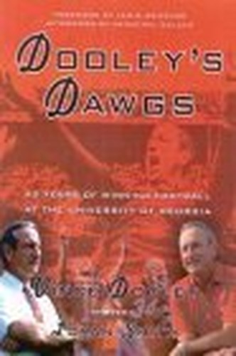 Dooley's Dawgs: 40 Years of Championsh..., Smith, Loran | eBay