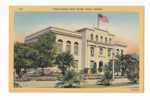 Post Card Yuma County Court House Yuma Arizona | eBay