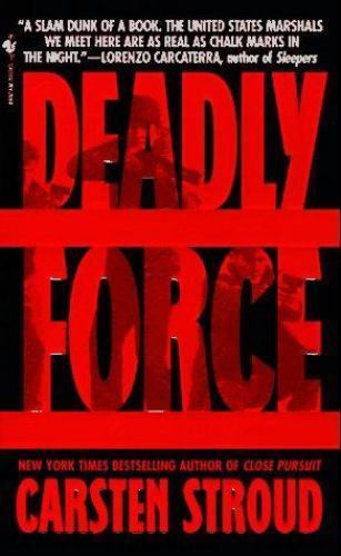 Deadly Force by Carsten Stroud 9780553575446| eBay