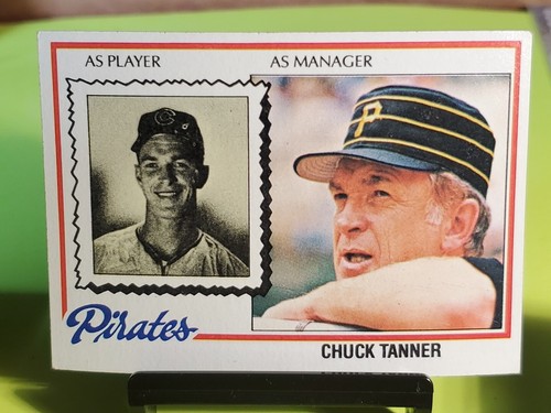 1978 Topps Baseball Chuck Tanner Pittsburgh Pirates #494 MGR Manager ...