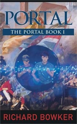 PORTAL (The Portal Series, Book1): An Alternative History Adventure ...
