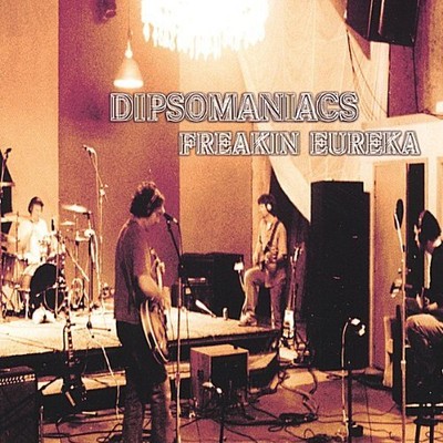Dipsomaniacs, Freakin Eureka, Audio CD 795103001428| eBay