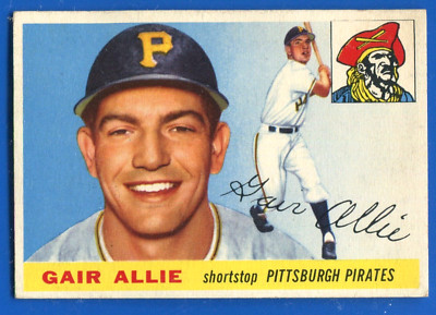 1955 Topps #59 Gair Allie Pitts. Pirates VG-EX Centered with Nice Color ...