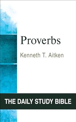 Proverbs (Daily Study Bible) - ACCEPTABLE 9780664245863| eBay