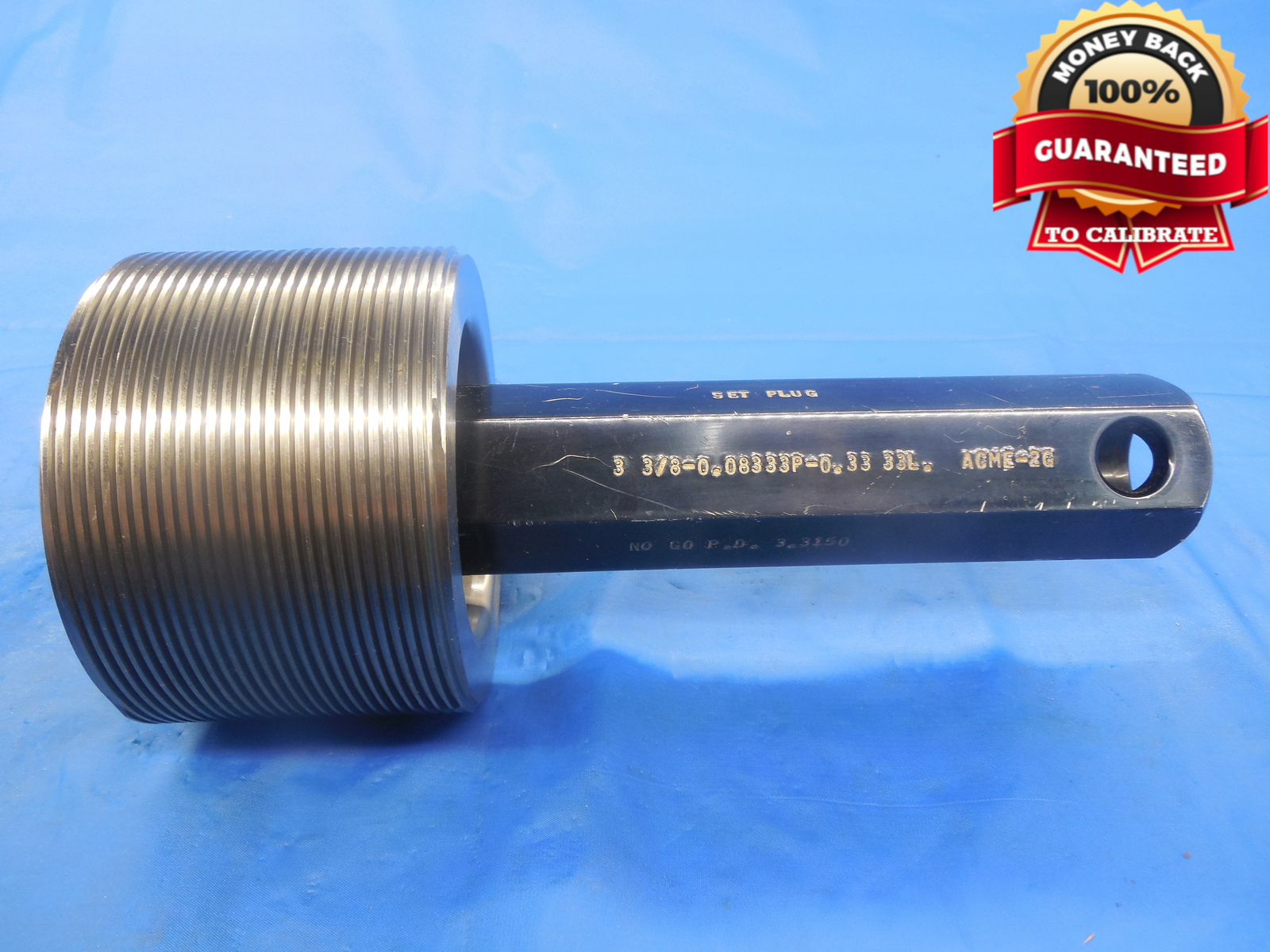3 3/8 12 NA 2G QUADRUPLE LEAD ACME SET THREAD PLUG GAGE 3.375 NO GO = 3 ...