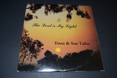 Dana & Sue Talley~The Lord Is My Light~AUTOGRPAHED~Christian Gospel ...