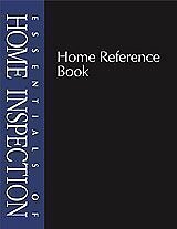 ESSENTIALS OF HOME INSPECTION: HOME REFERENCE BOOK By Carson Dunlop ...