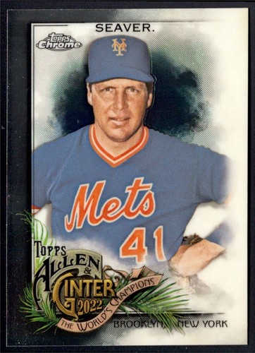 Tom Seaver 2022 Topps Allen & Ginter Chrome Legend Card #126 New York ...
