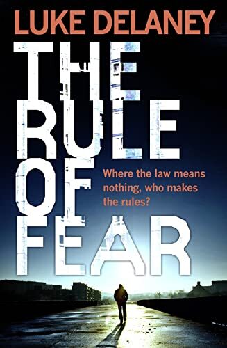 The Rule of Fear, Luke Delaney | eBay