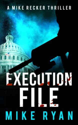 Execution File (The Silencer Series) by Ryan, Mike Book The Fast Free Shipping | eBay