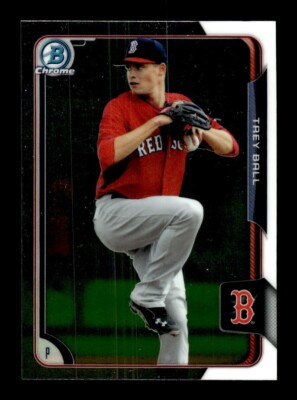 2015 Bowman Chrome Prospects TREY BALL #BCP133 Boston Red Sox | eBay