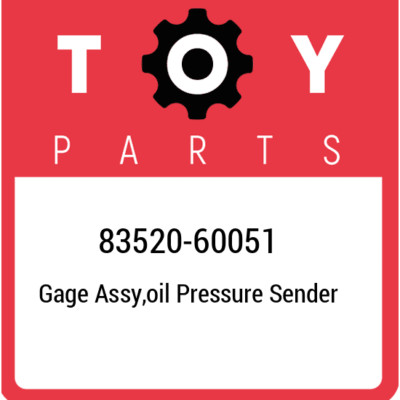 83520-60051 Toyota Gage assy,oil pressure sender 8352060051, New ...