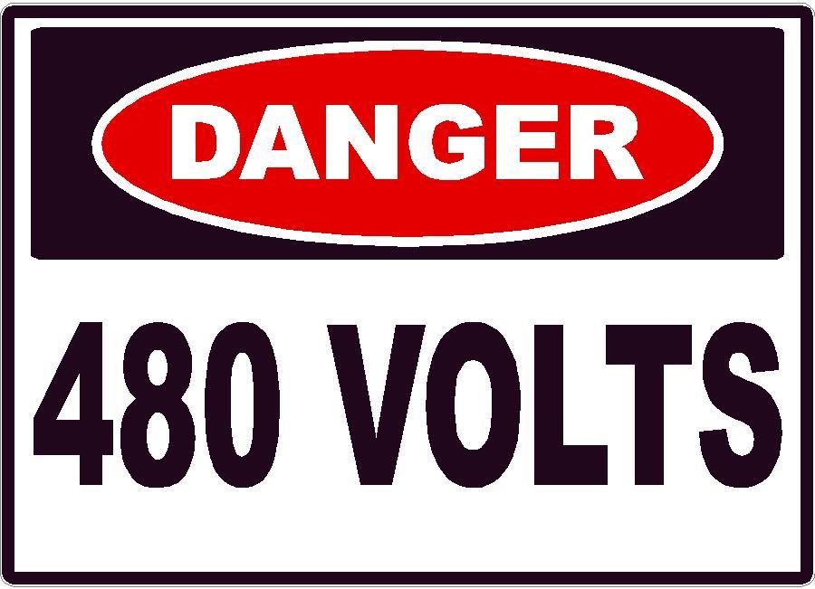 DANGER 480 VOLTS DECAL STICKER WARNING SAFETY SIGN OSHA ELECTRICAL ...