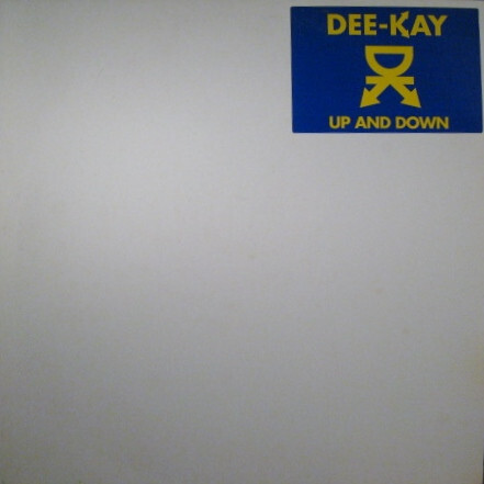 Dee-Kay Up And Down - Maxi 45T | eBay