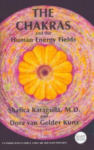 The Chakras and the Human Energy Fields 9780835606509 | eBay