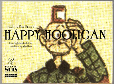 Happy Hooligan Early Full Color Sunday Strips Frederick Opper Hardcover ...