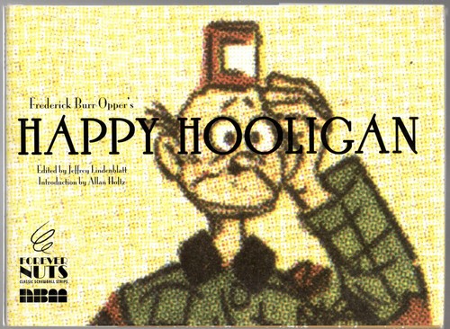 Happy Hooligan Early Full Color Sunday Strips Frederick Opper Hardcover ...
