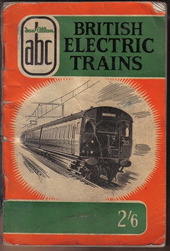 abc British Electric Trains Ian Allan abc book 1958 Pub 776/253 only ...