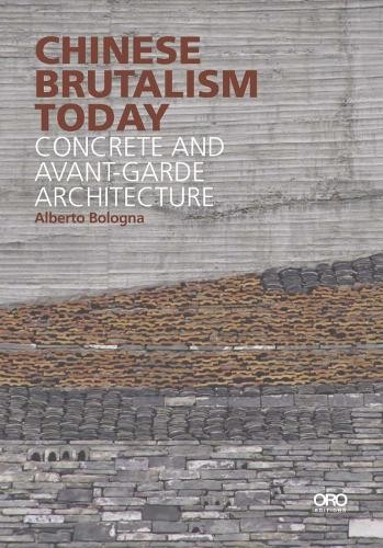 Alberto Bologna Chinese Brutalism Today (Paperback) (UK IMPORT ...
