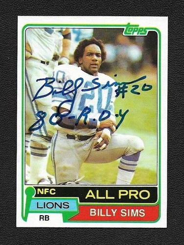 Billy Sims Signed Autograph 1981 Topps Detroit Lions Rookie RC Card ...
