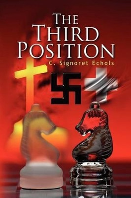 The Third Position by C. Signoret Echols (English) Hardcover Book ...