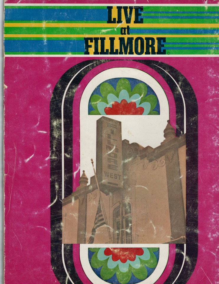 Live at Fillmore: Songs Posters Artists Seen and Heard at Fillmore East ...