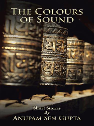 Colours of Sound by Anupam Sen Gupta (2015, Hardcover) for sale online ...