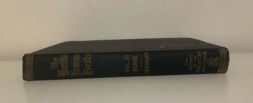 The World's Famous Events Vol. III Rome + Germany 1913 Greatest Nations ...