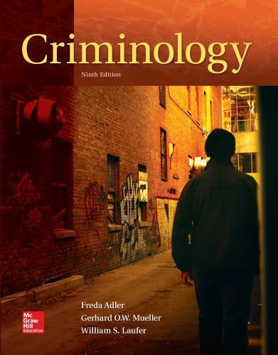 Looseleaf for Criminology by Freda Adler, Gerhard O. Mueller and ...