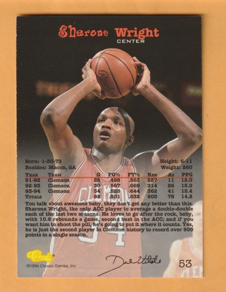 Sharone Wright Clemson Tigers 1994 Classic Gold #53 Macon Georgia | eBay