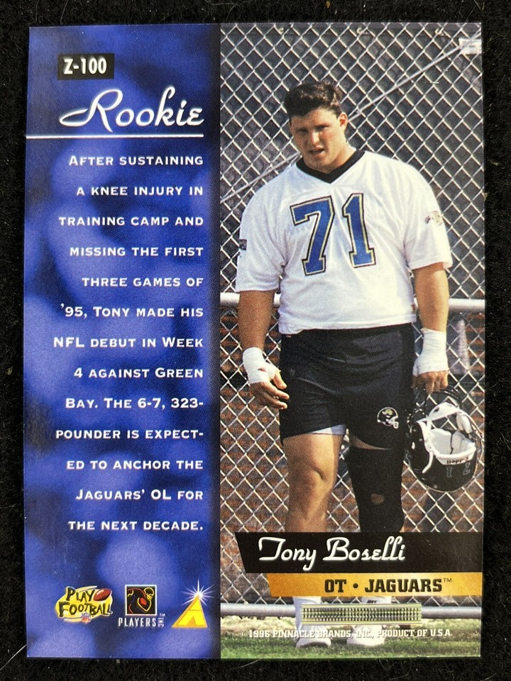 1996 PINNACLE ZENITH EDITION- TONY BOSELLI #Z-100 JAGUARS RC ROOKIE HOF ...