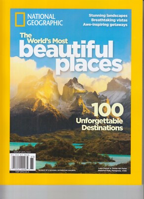 THE WORLD'S MOST BEAUTIFUL PLACES NATIONAL GEOGRAPHIC 2021 MAGAZINE ...