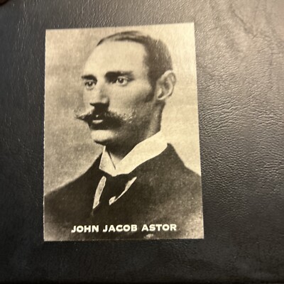 Jb3a 1998 Dart Titanic Collector #36 John Jacob Astor Colonel Richest ...