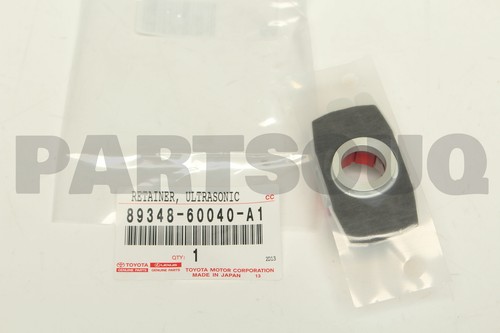 8934860040A1 Genuine Toyota RETAINER ULTRASONIC 89348-60040-A1 | eBay