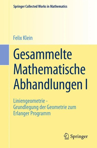 Felix Klein | Gesammelte Mathematische Abhandlungen I | Taschenbuch ...