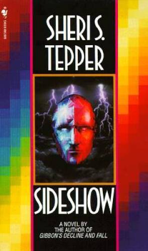 Sideshow (One Last Wish) - Paperback By Tepper, Sheri S - ACCEPTABLE ...