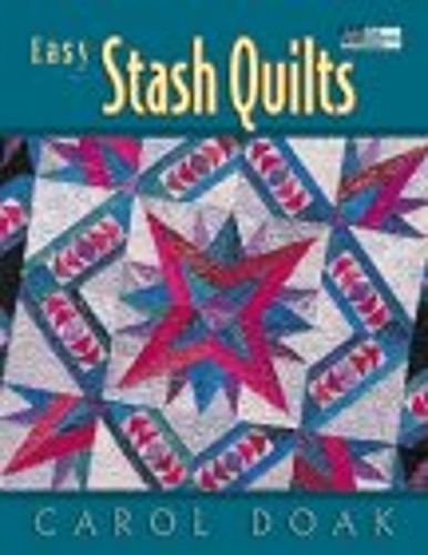 Easy Stash Quilts Paperback Carol Doak 9781564772640| eBay