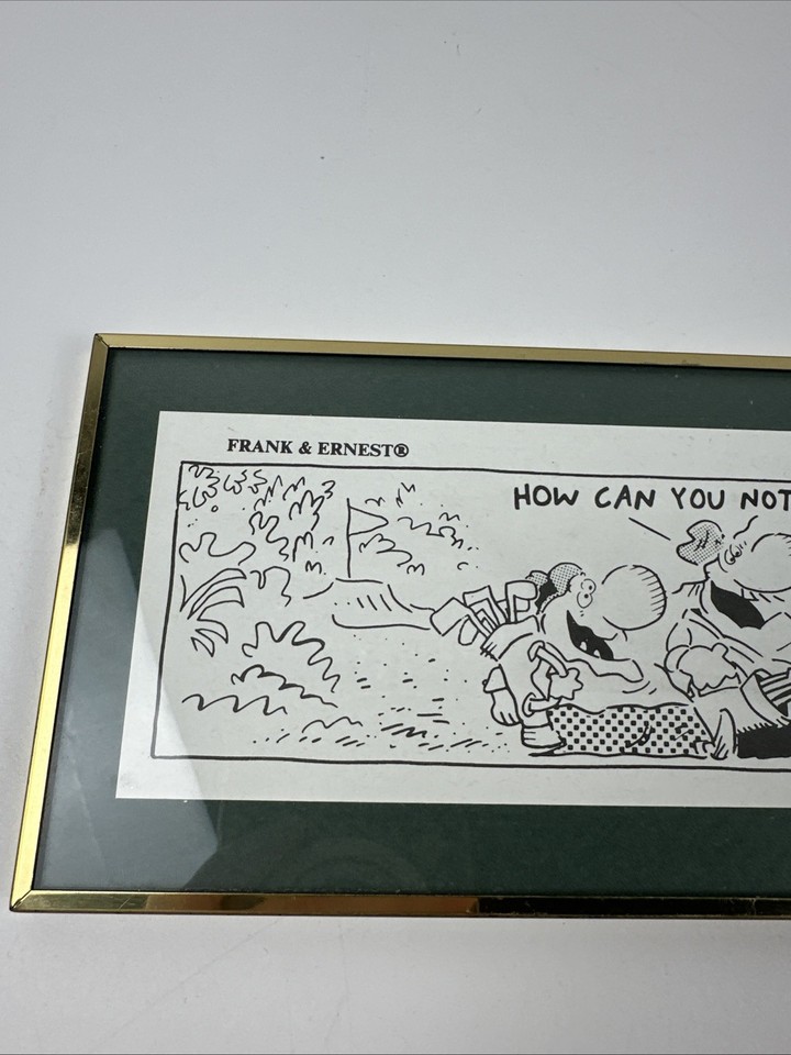 VINTAGE BOB THAVES FRANK AND ERNEST COMIC STRIP CARTOON DESK ART GOLF ...