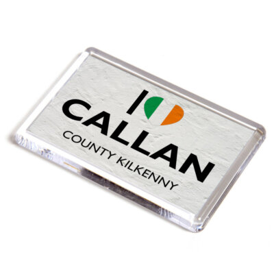 FRIDGE MAGNET - I Love Callan, County Kilkenny - Ireland | eBay UK