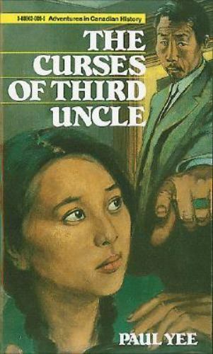 The Curses of Third Uncle by Paul Yee (1986, Digest Paperback) for sale online | eBay