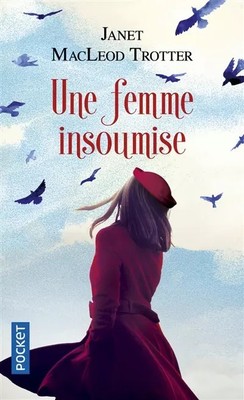 Eine ungehorsame Frau, Janet MACLEOD TROTTER und Caroline BOUET | eBay.de