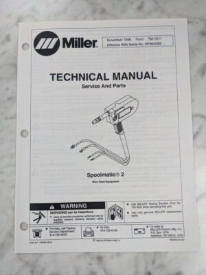 MILLER WELDER TECHINICAL SERVICE MANUAL PARTS LIST SPOOLMATIC 2 TM-1211 ...